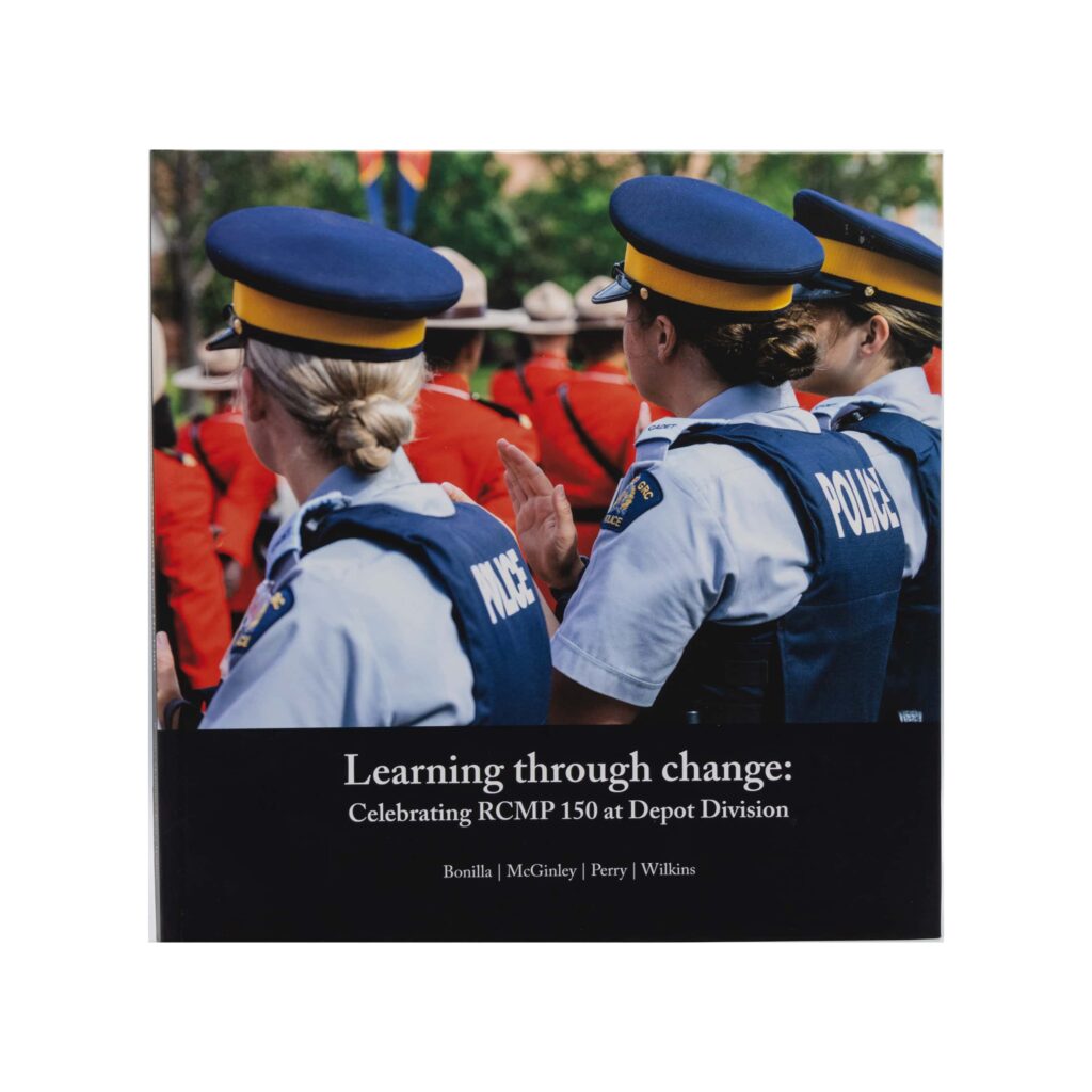 RCMP Heritage Centre | Book- Learning Through Change